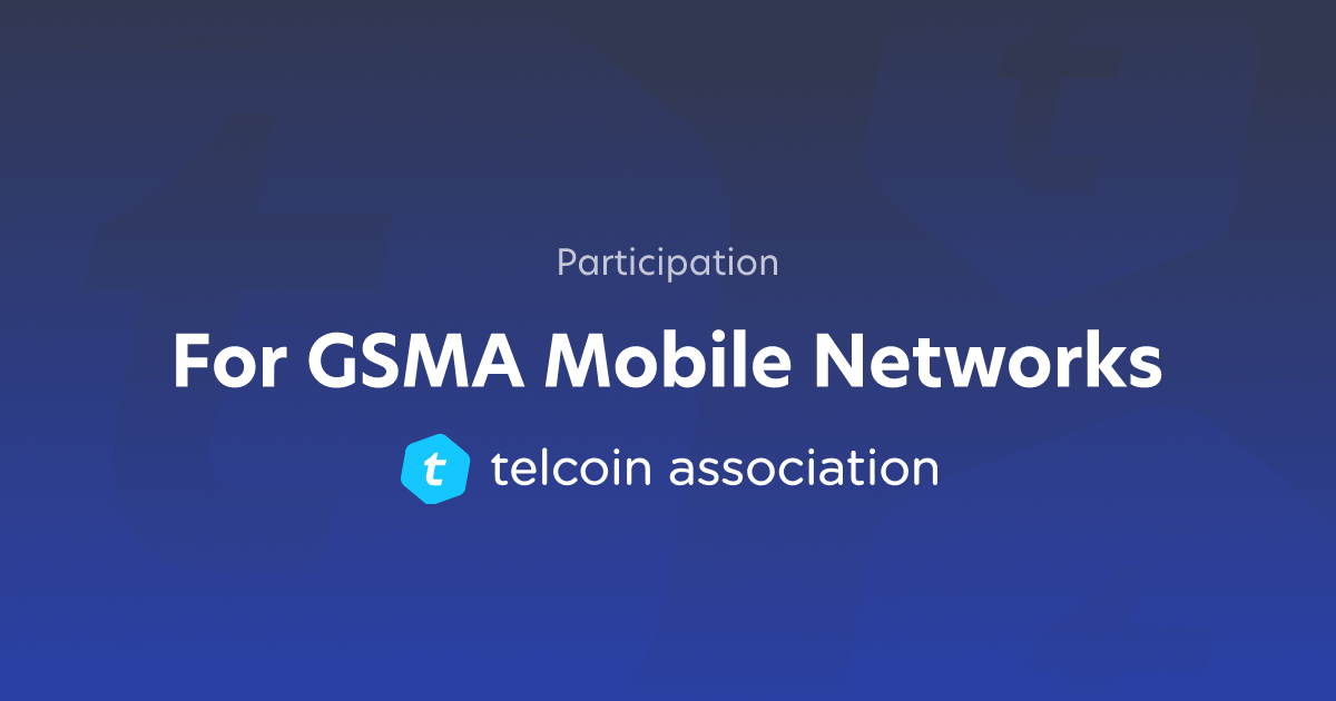 For GSMA Mobile Networks